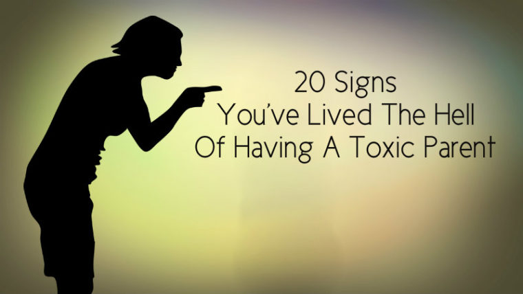 20 Signs You've Lived The Hell Of Having A Toxic Parent – Mystical Raven