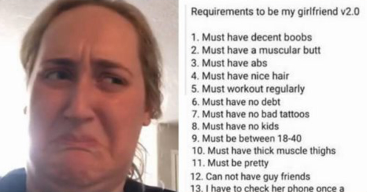 Guy Lists His ‘Requirements’ For His Next Girlfriend, And I Get Why He ...